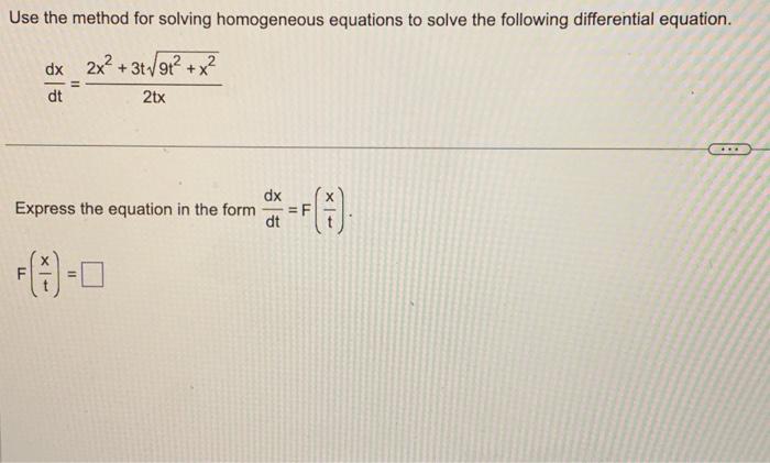 Solved Use the method for solving homogeneous equations to | Chegg.com