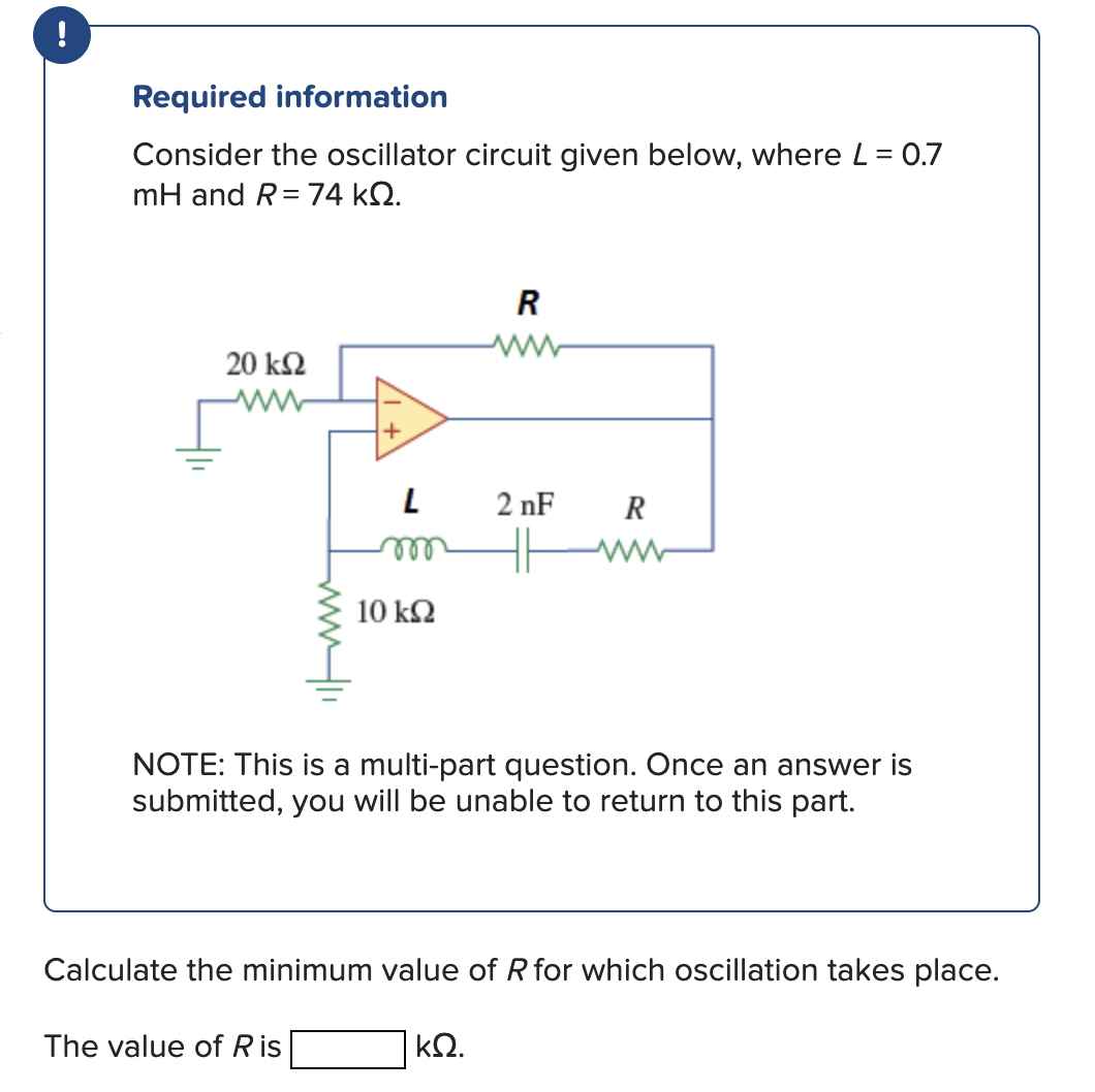 Solved Required informationConsider the oscillator circuit | Chegg.com