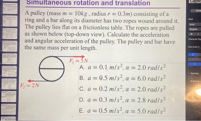 Solved A pulley (mass m=10 kg, radius r=0.3 m ) consisting | Chegg.com