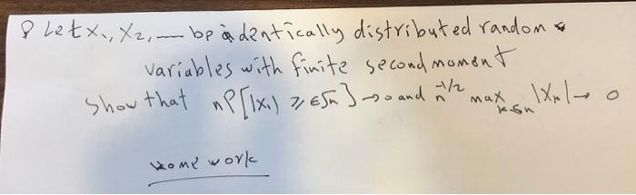 Solved & Letx.,x2, – be adentically distributed random & | Chegg.com Solved & Letx.,x2, – be adentically distributed random & | Chegg.com