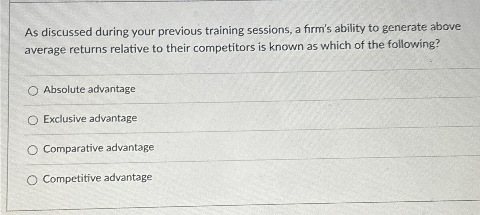 Solved A firm's ability to generate above average returns | Chegg.com