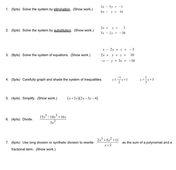 Solved 1. (5pts) Solve the system by elimination. (Show | Chegg.com Solved 1. (5pts) Solve the system by elimination. (Show | Chegg.com