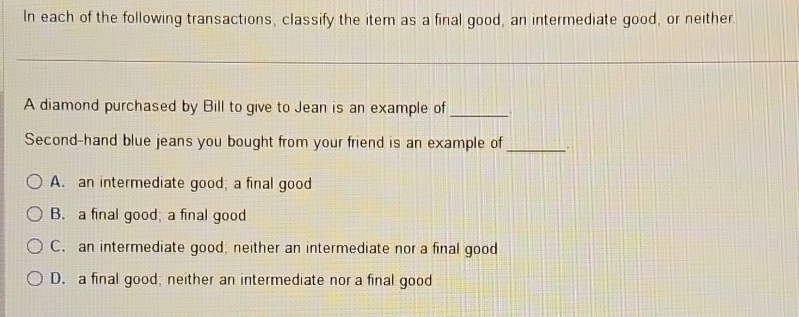 Solved In each of the following transactions, classify the | Chegg.com