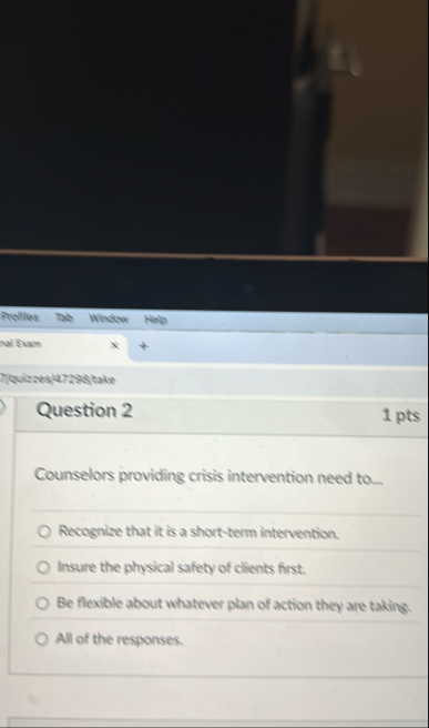 Solved Question 2Counselors providing crisis intervention | Chegg.com
