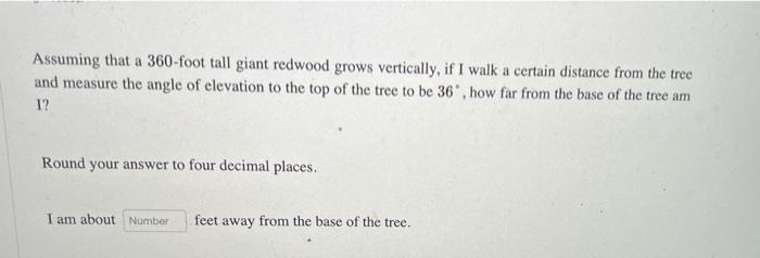 Solved a Assuming that a 360-foot tall giant redwood grows | Chegg.com