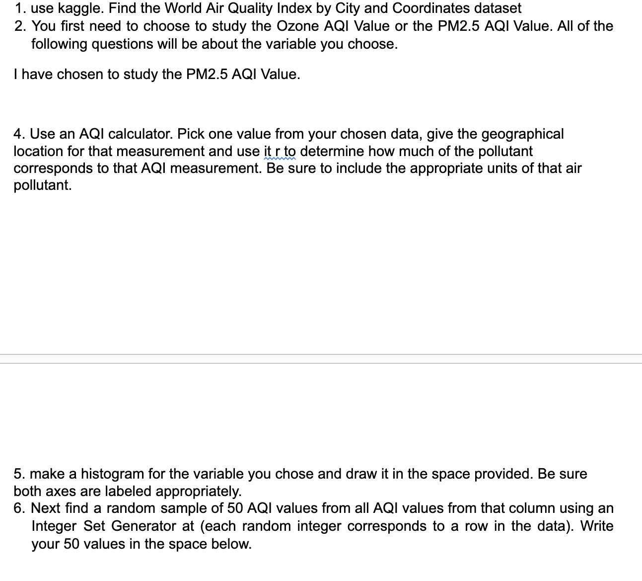 5. ﻿make a histogram for the variable you chose and | Chegg.com