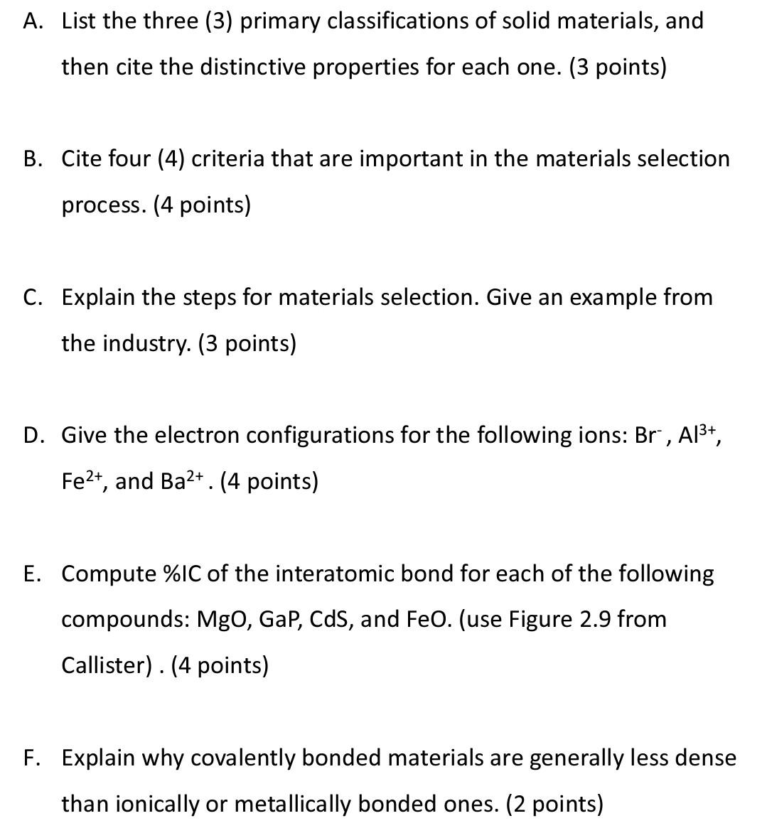 Solved A. List the three (3) primary classifications of | Chegg.com