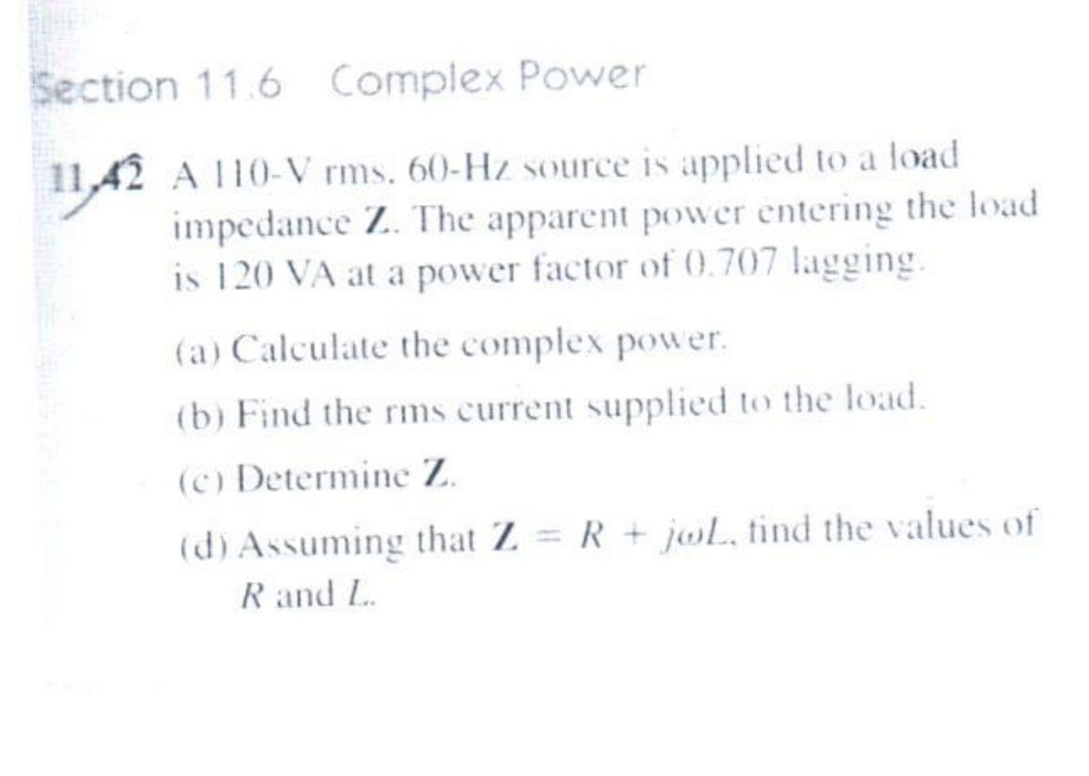 Solved Section 11.6 Complex Power 11.42 A 110-V rms. 60-Hz | Chegg.com