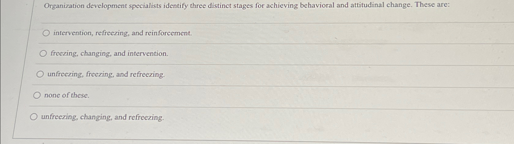 Solved Organization development specialists identify three | Chegg.com