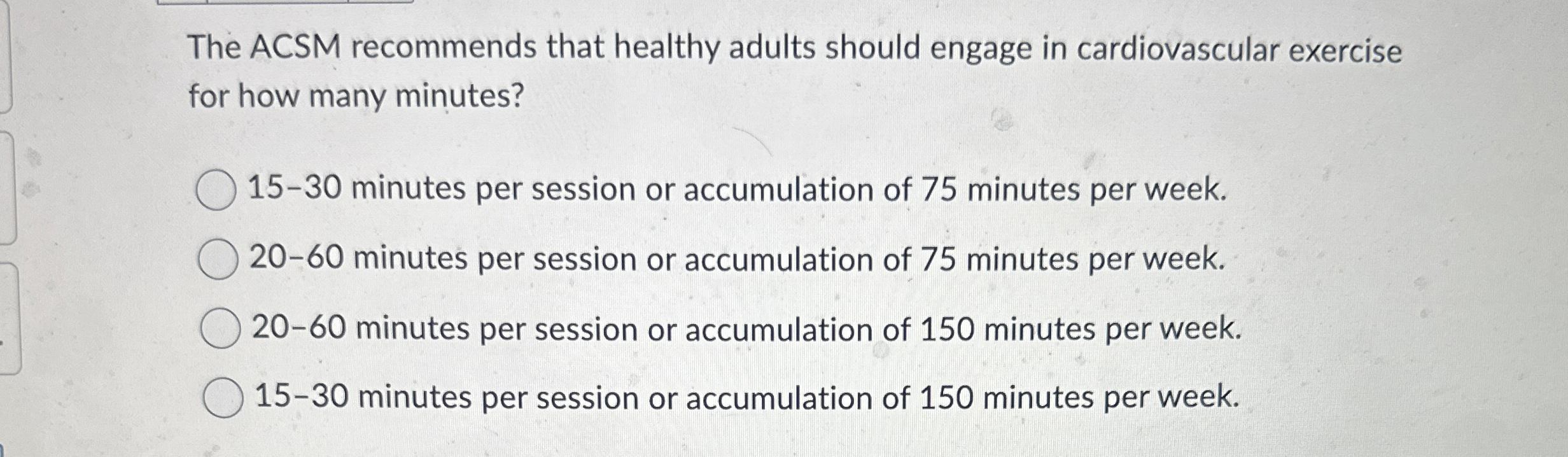 Solved The ACSM recommends that healthy adults should engage | Chegg.com