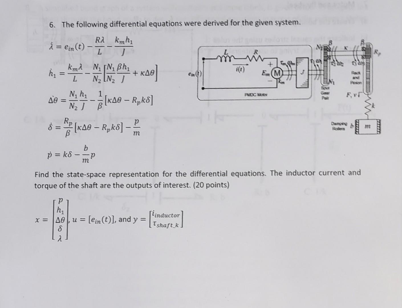 Solved 6. The following differential equations were derived | Chegg.com