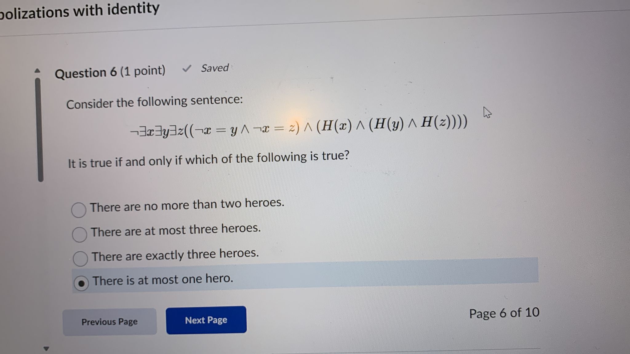 Solved olizations with identityQuestion 6 (1 ﻿point)Consider | Chegg.com