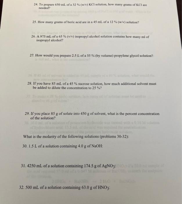 Solved 24. To prepare 650 mL of a 32 % (w/v) KCl solution, | Chegg.com