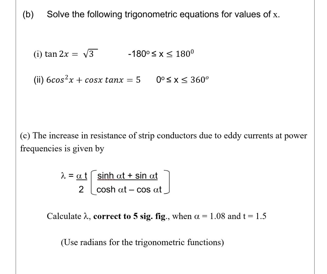 Solved (b) Solve the following trigonometric equations for | Chegg.com