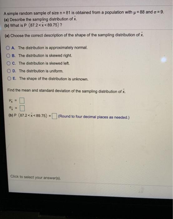 Solved A simple random sample of size n=81 is obtained from | Chegg.com