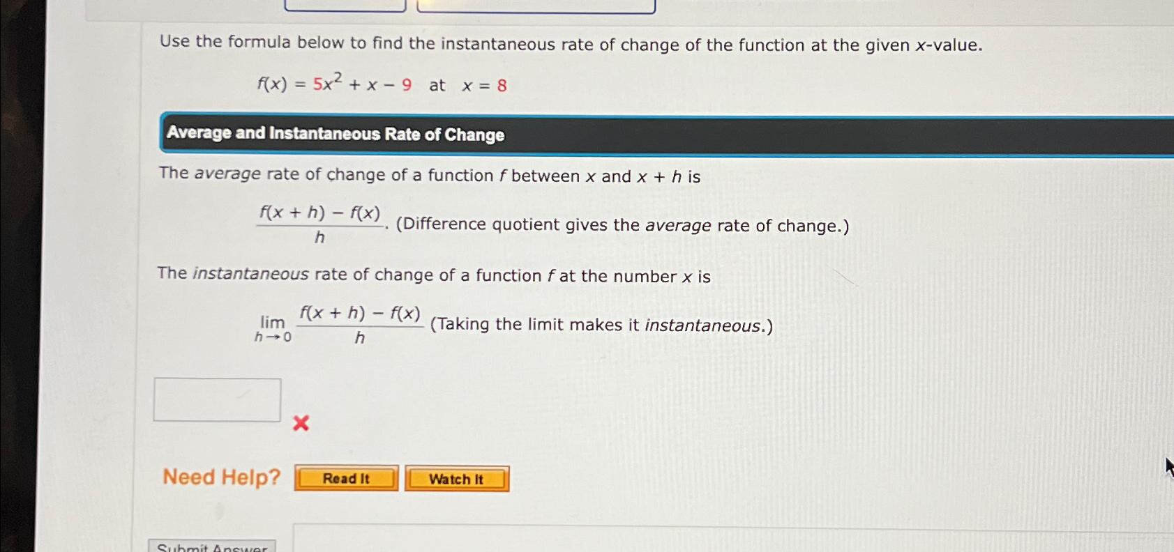 Solved Use the formula below to find the instantaneous rate | Chegg.com
