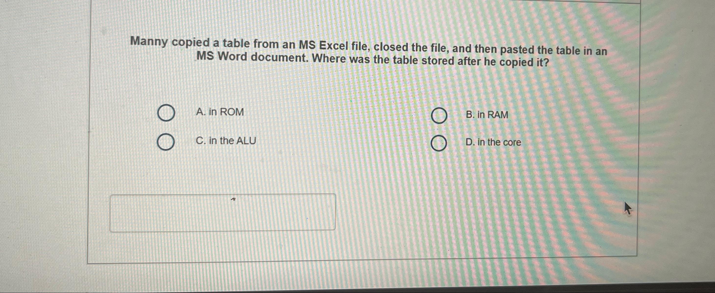 Solved Manny copied a table from an MS Excel file, closed | Chegg.com