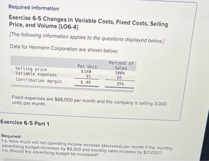 Solved Required information Exercise 6-5 Changes in Variable | Chegg.com