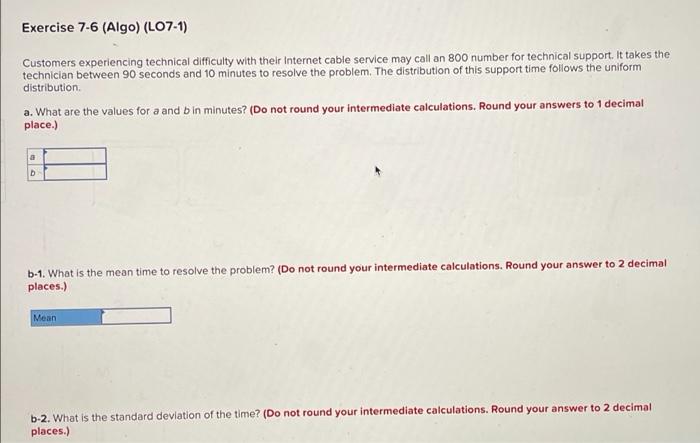 Solved Exercise 7-6 (Algo) (L07-1) Customers experiencing | Chegg.com