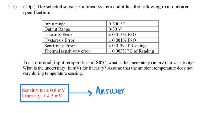 Solved -3) (10pt) The selected sensor is a linear system and | Chegg.com