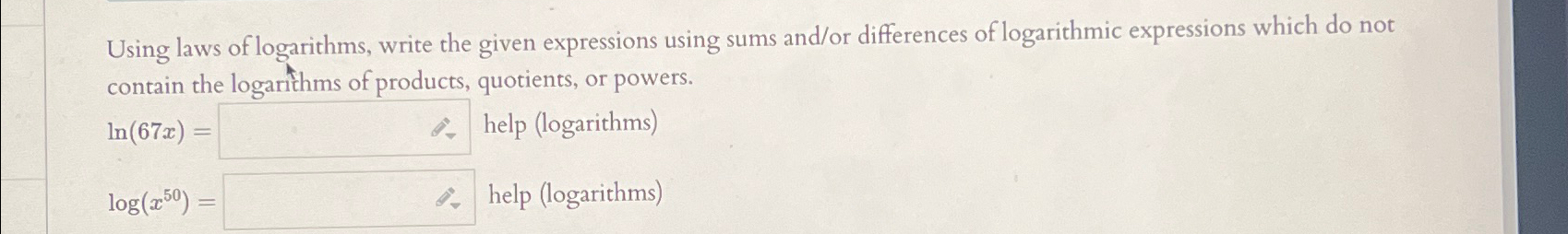 Solved Using laws of logarithms, write the given expressions | Chegg.com