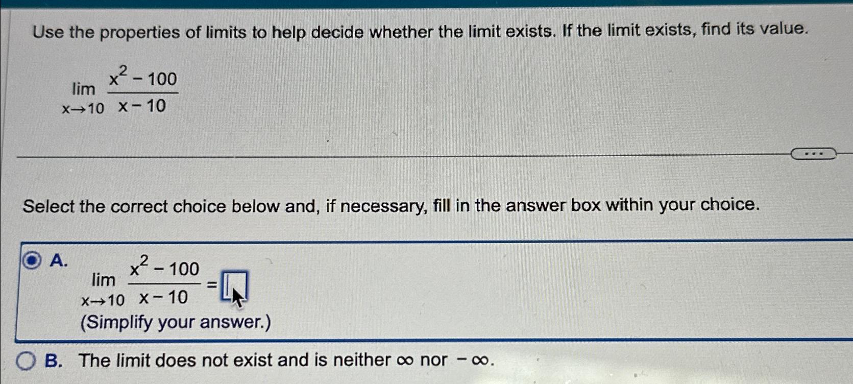 Solved Use the properties of limits to help decide whether | Chegg.com