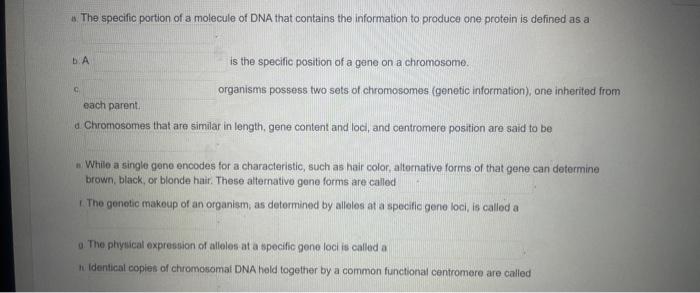 Solved is. The specific portion of a molecule of DNA that | Chegg.com