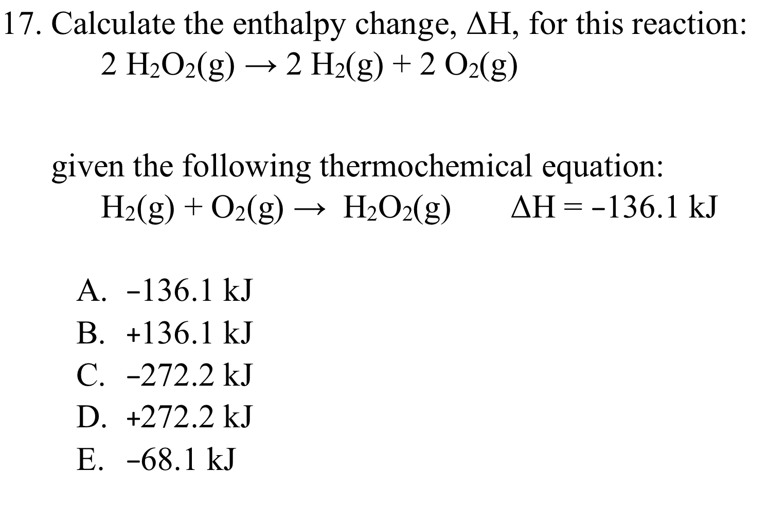 Solved Calculate the enthalpy change, ΔH, ﻿for this | Chegg.com