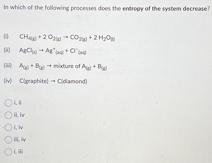 Solved In which of the following processes does the entropy | Chegg.com