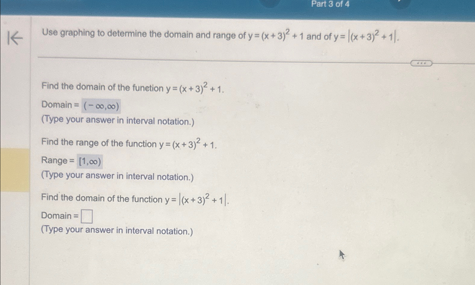 Solved Part 3 ﻿of 4Use graphing to determine the domain and | Chegg.com