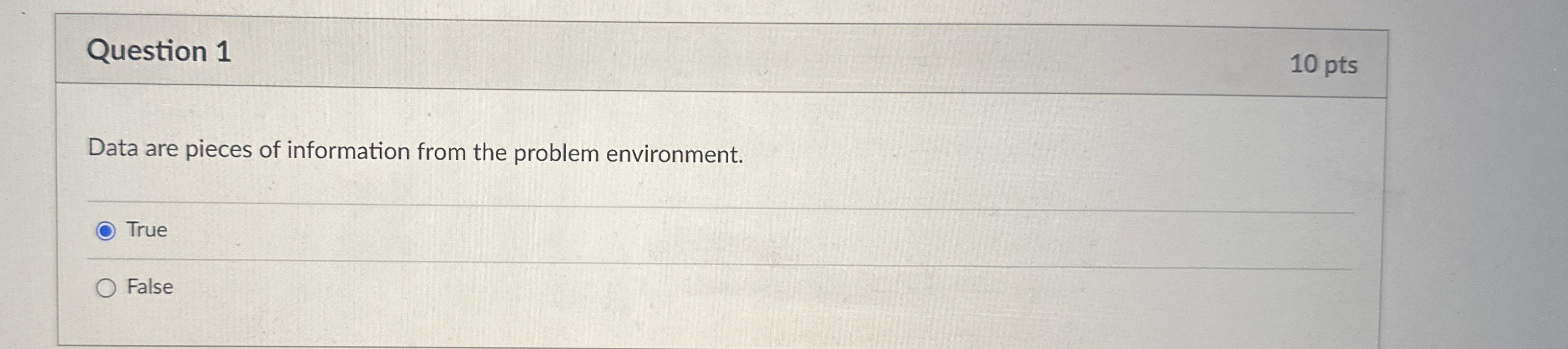 Solved Question 110 ﻿ptsData are pieces of information from | Chegg.com