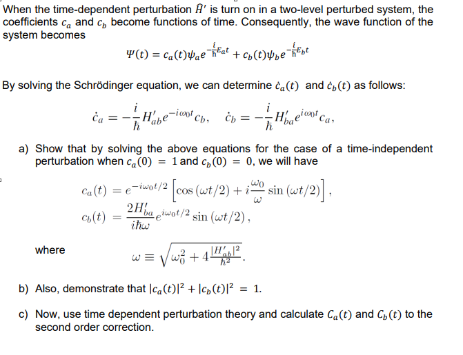 When the time-dependent perturbation hat(H)' ﻿is turn | Chegg.com