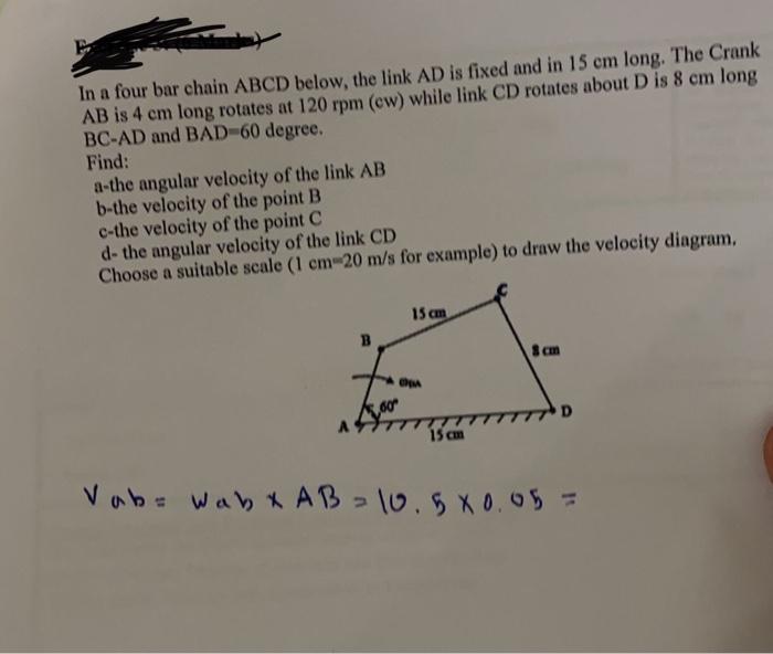 Solved In a four bar chain ABCD below, the link AD is fixed | Chegg.com