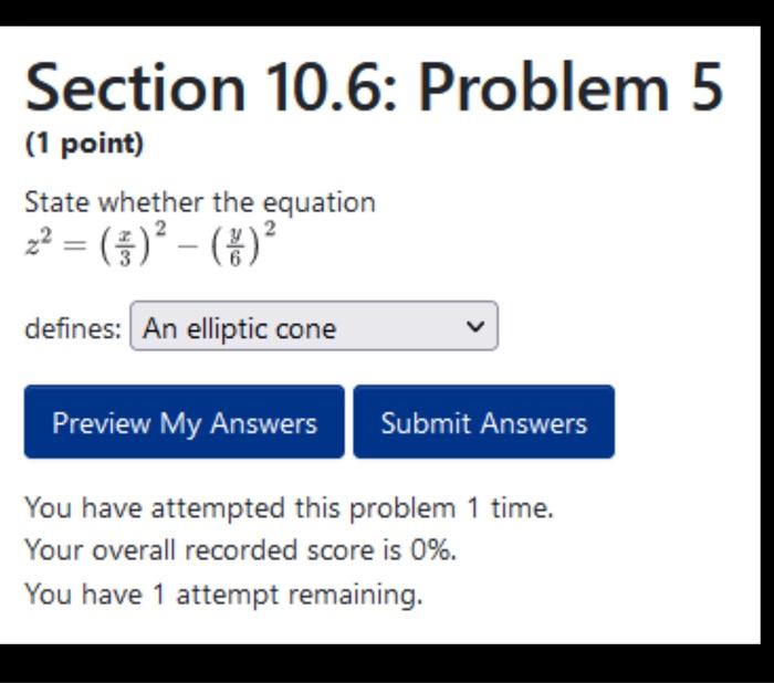 Solved Section 10.6: Problem 5 (1 point) State whether the | Chegg.com