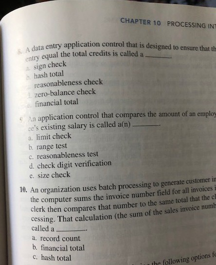 Solved A data entry application control that is designed to | Chegg.com