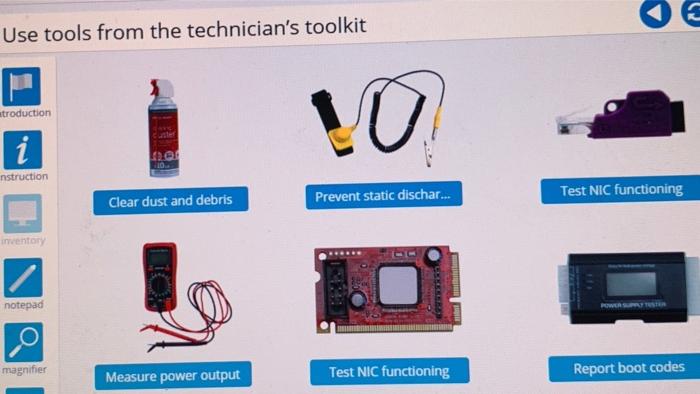 Use tools from the technician's toolkit atroduction | Chegg.com