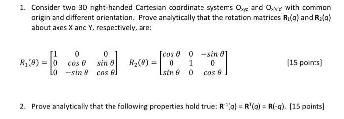 Solved 1 Consider Two 3d Right Handed Cartesian Coordinate