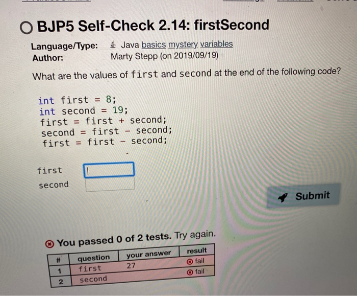 Solved OBJP5 Self-Check 2.14: firstSecond Language/Type: | Chegg.com