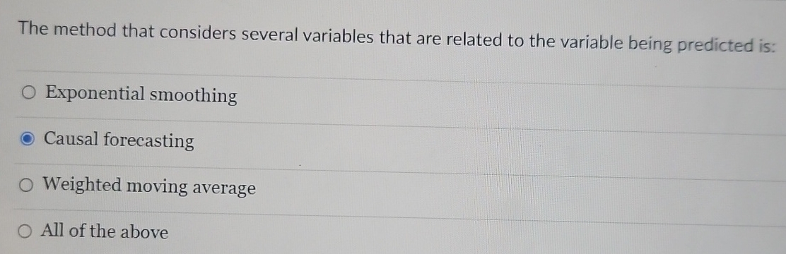 Solved The method that considers several variables that are | Chegg.com
