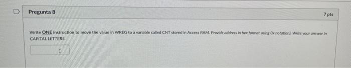Solved Write ONE Instruction to mowe the value in WREG to a | Chegg.com
