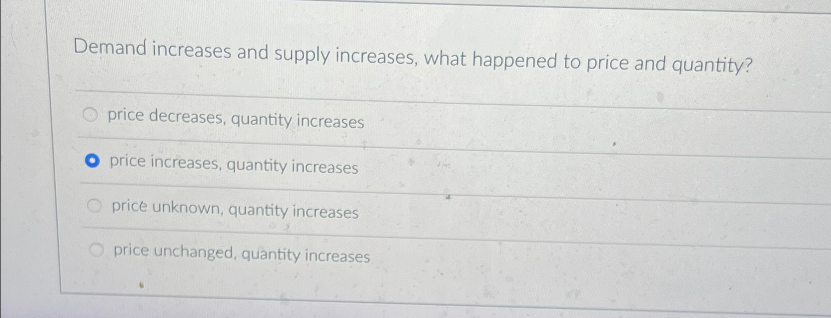 Solved Demand increases and supply increases, what happened | Chegg.com