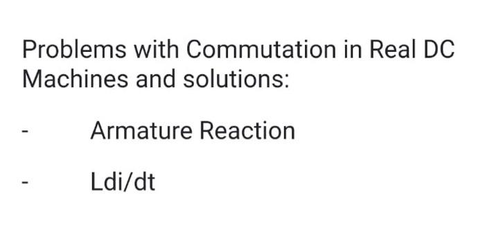 Solved Problems with Commutation in Real DC Machines and | Chegg.com