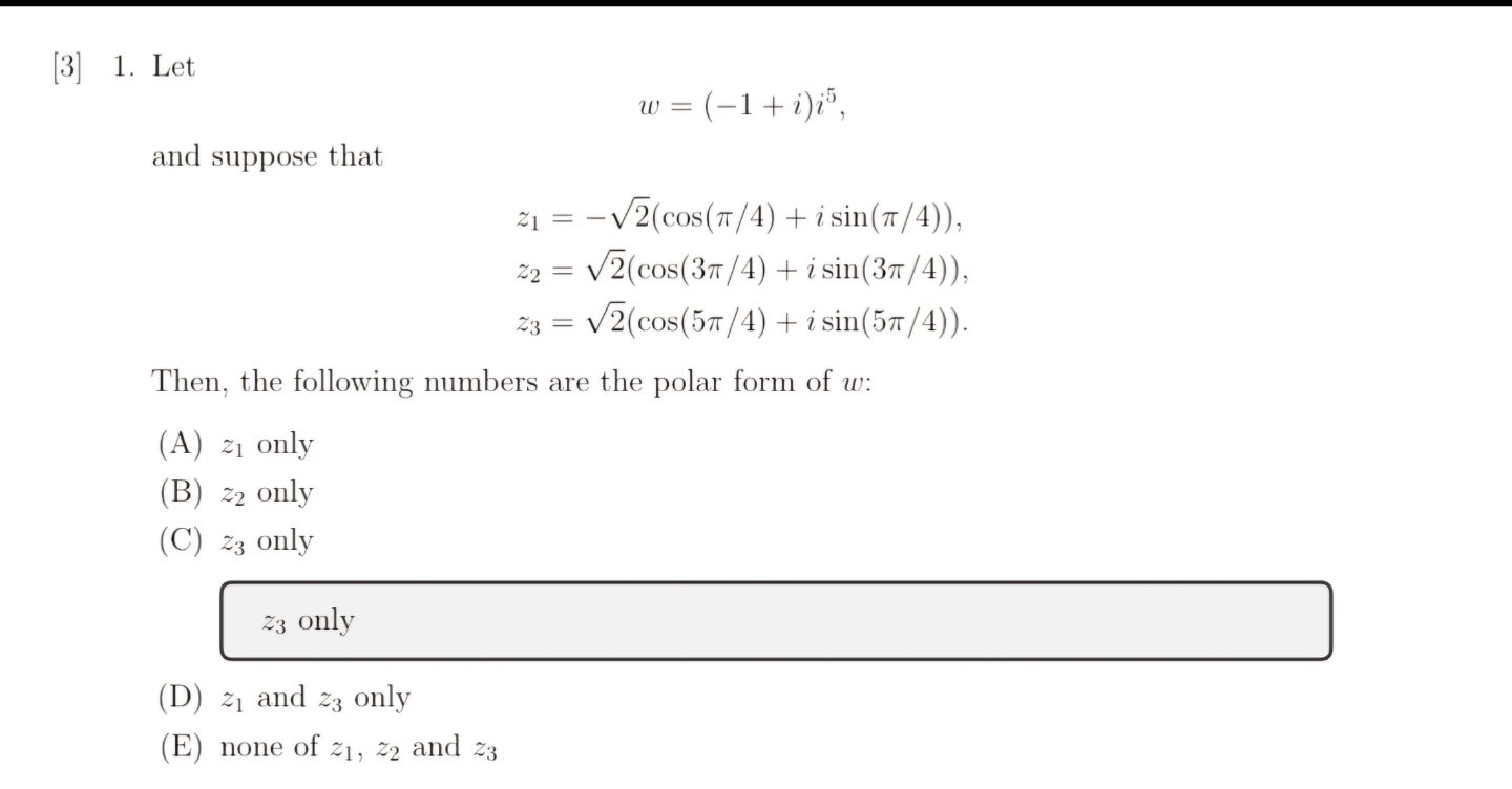 Solved [3] 1. ﻿Letw=(-1+i)i5,and suppose | Chegg.com