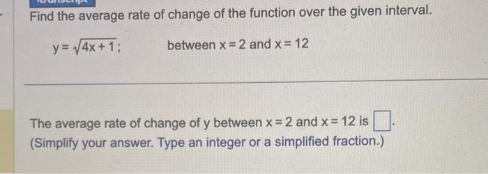 Solved Find the average rate of change of the function over | Chegg.com