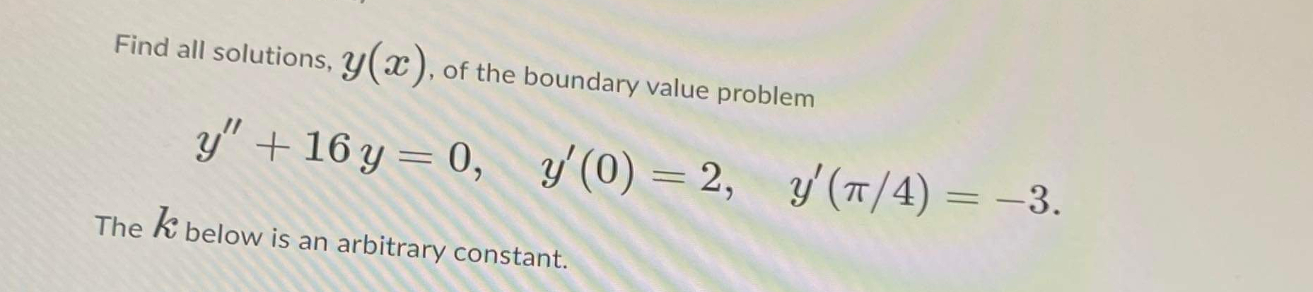 Solved Find all solutions, y(x), ﻿of the boundary value | Chegg.com
