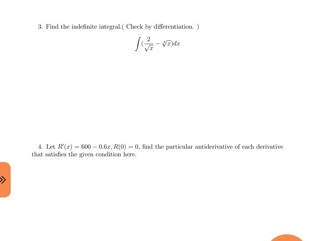 Solved 3. Find the indefinite integral. Check by | Chegg.com