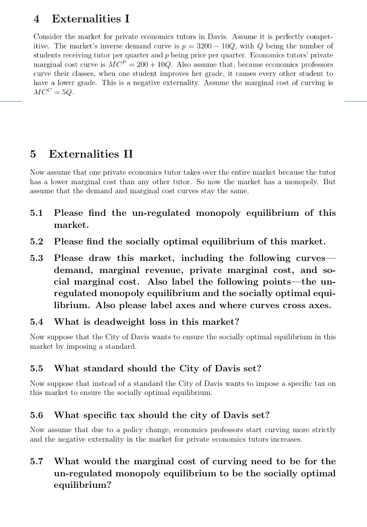 Solved 4 ﻿Externalities IConsider the market for private | Chegg.com