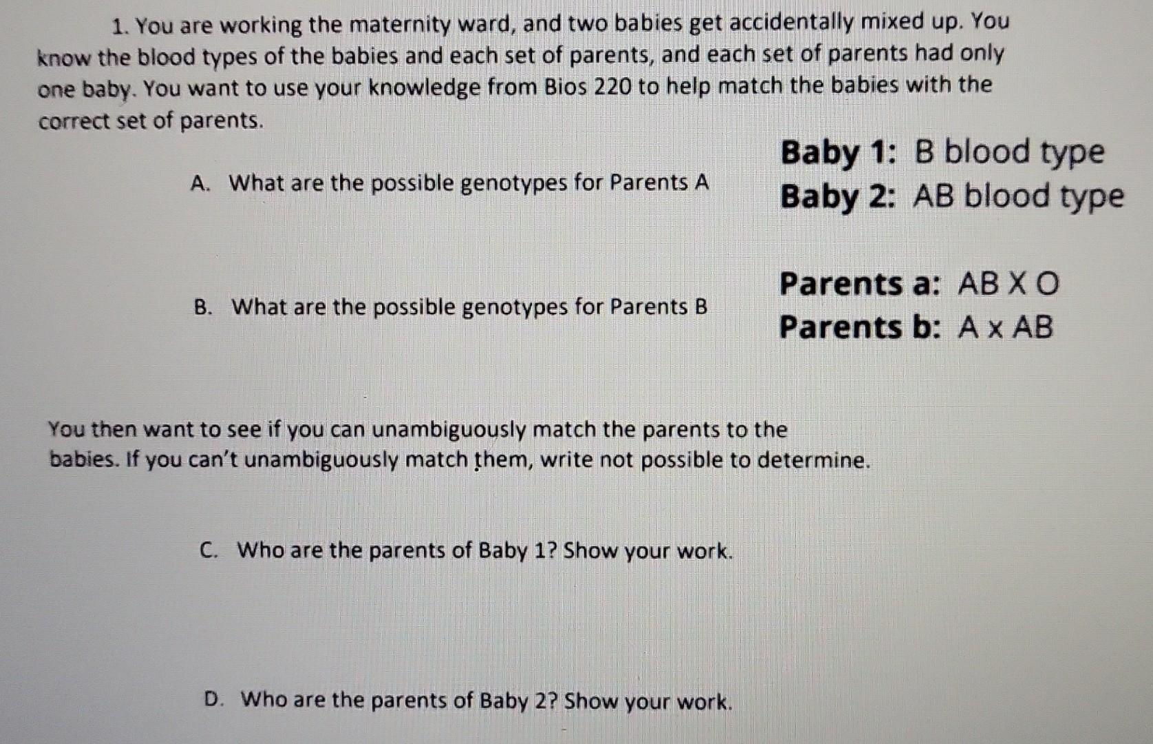 Solved You are working the maternity ward, and two babies | Chegg.com