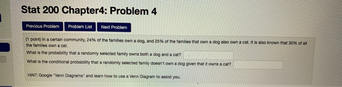 Solved Stat 200 Chapter4 Problem 4 Previous Problem Problem 