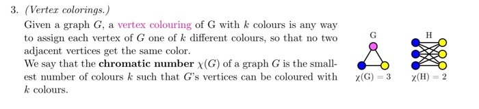 Solved G H 3. (Vertex colorings.) Given a graph G, a vertex | Chegg.com